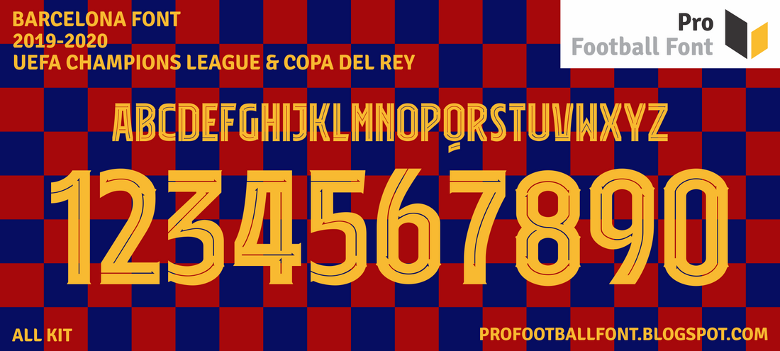 Barcelona 2019-2020 UCL Font – Pro Football Font